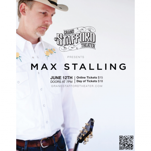 Max Stalling Ticket Giveaway – Grand Stafford Theater
